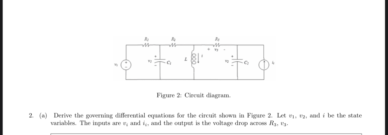 Solved Figure 2: Circuit diagram.2. (a) ﻿Derive the | Chegg.com