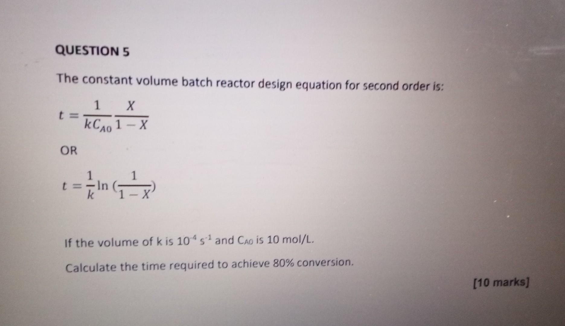Solved The constant volume batch reactor design equation for | Chegg.com