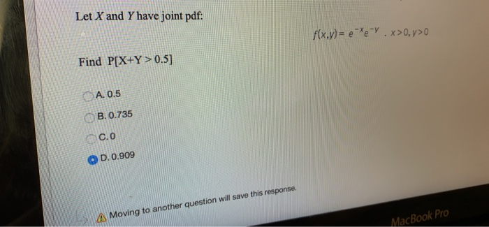 Solved Let X and Y have joint pdf: f(x,y)= e.x>0, y>0 Find | Chegg.com