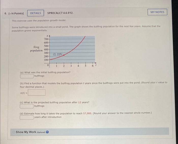 Solved This exercise uses the population growth model Some | Chegg.com