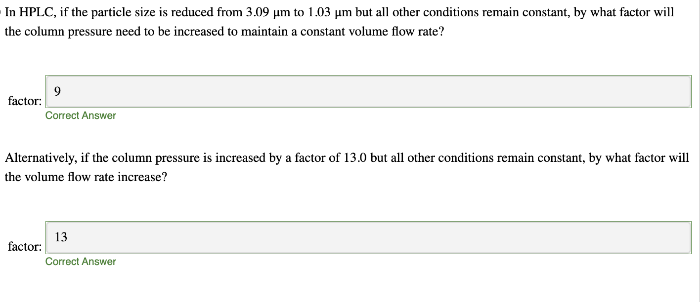 Solved In HPLC, ﻿if the particle size is reduced from | Chegg.com