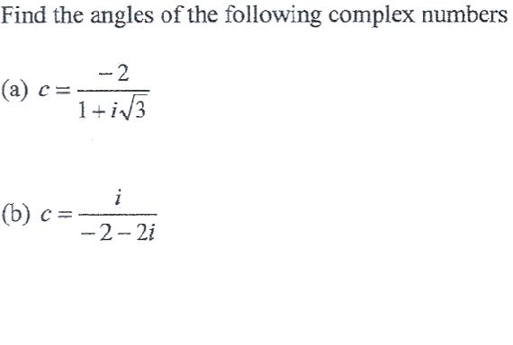 Solved Find the angle of the complex numbers c = -2/ c = | Chegg.com