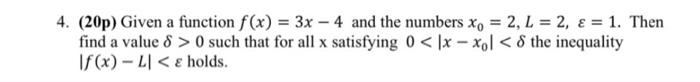 Solved (20p) Given a function f(x)=3x−4 and the numbers | Chegg.com