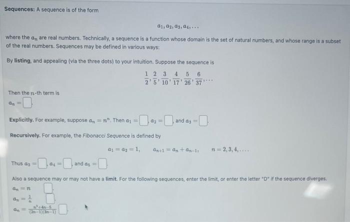Solved Sequences: A sequence is of the form a1,a2,a3,a4,… | Chegg.com