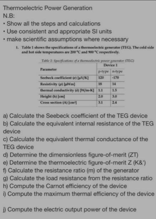 Solved 1. Table 1 shows the specifications of a | Chegg.com