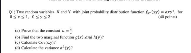 Solved Q1) Two random variables X and Y with joint | Chegg.com