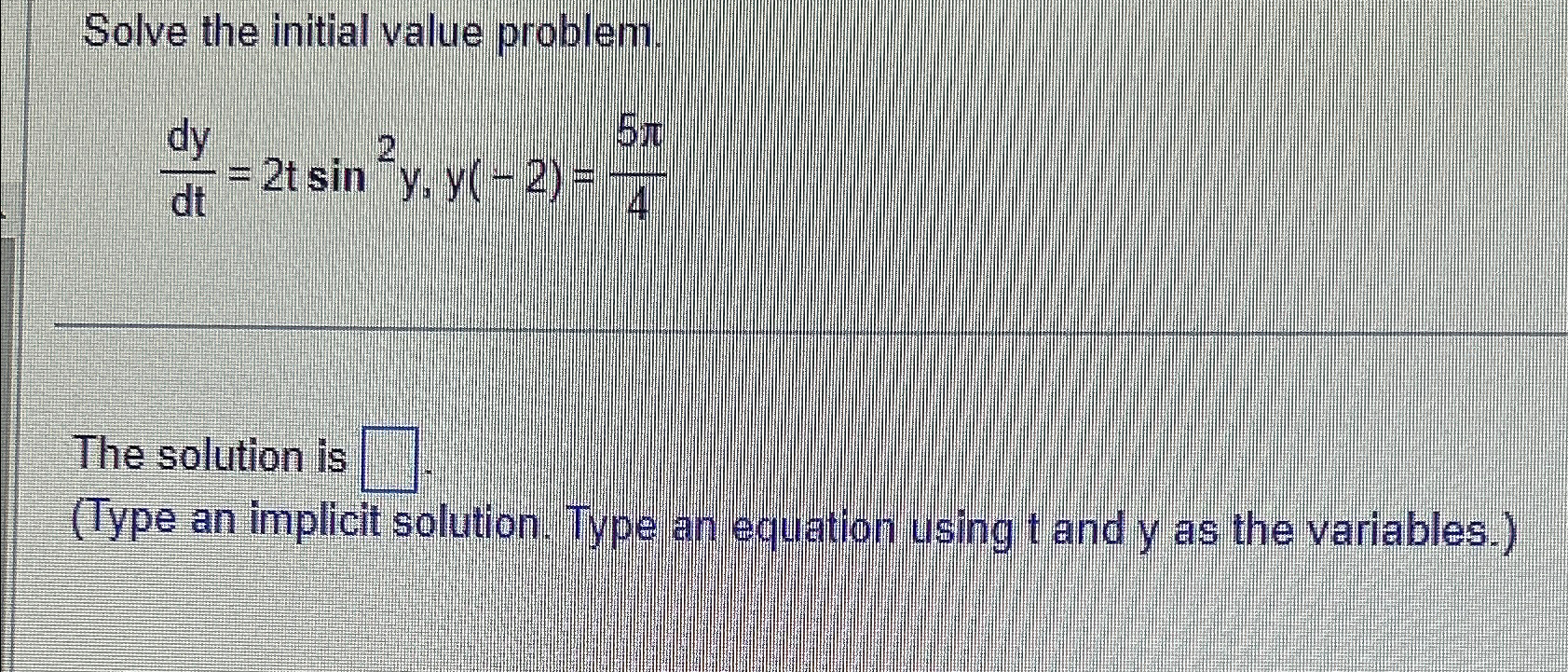 Solved Solve the initial value | Chegg.com
