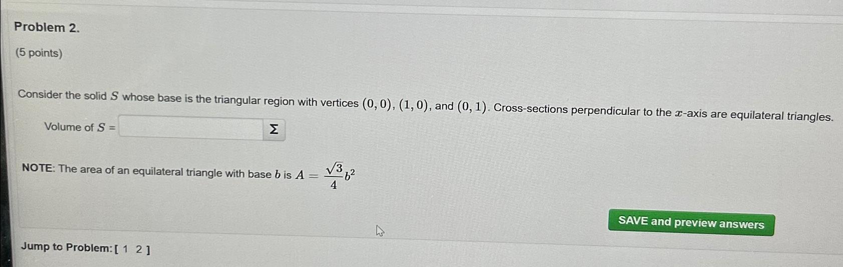 Solved Problem 2.(5 points)Consider the solid S whose base | Chegg.com Solved Problem 2.(5 points)Consider the solid S whose base | Chegg.com