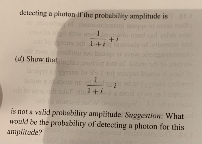 Solved 1.18. (a) Suppose that the probability amplitude for | Chegg.com