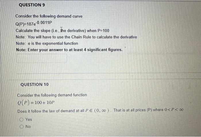 Solved Consider the following demand curve Q(P)=187e−0.0011P | Chegg.com