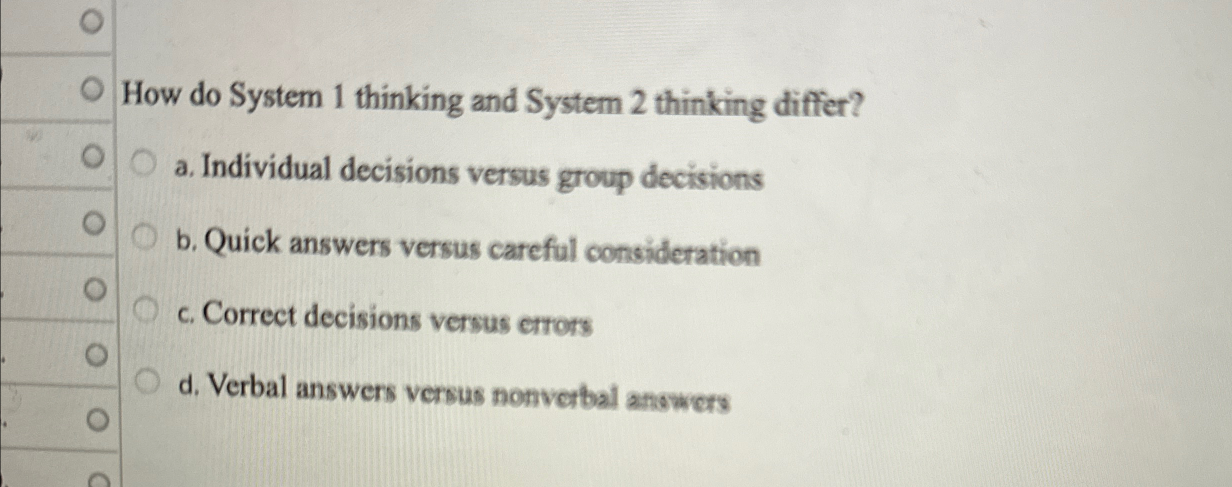 Solved How do System 1 ﻿thinking and System 2 ﻿thinking | Chegg.com