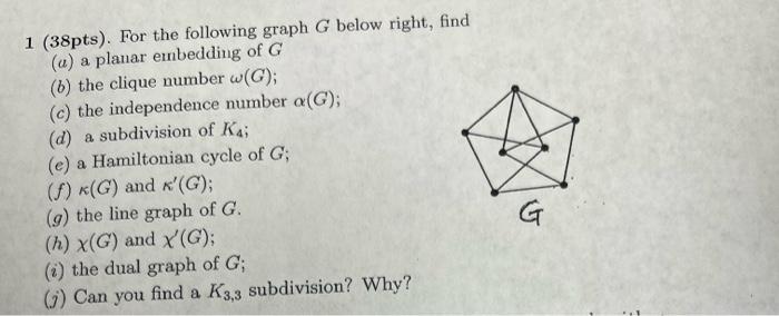 Solved 1 (38pts). For the following graph G below right, | Chegg.com