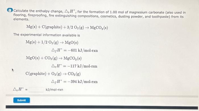 Solved Calculate the enthalpy change, rH∗, for the | Chegg.com
