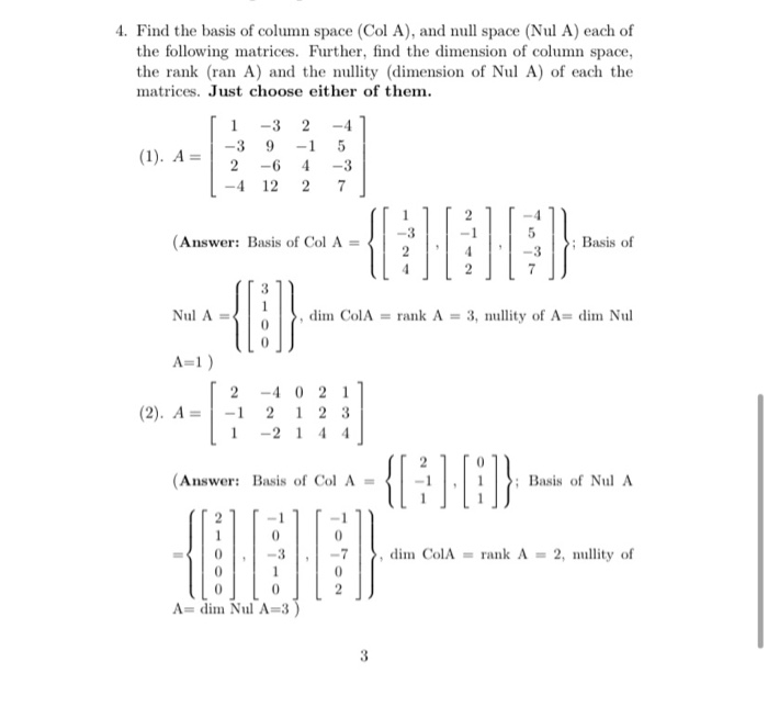 Solved 4. Find the basis of column space (Col A), and null | Chegg.com