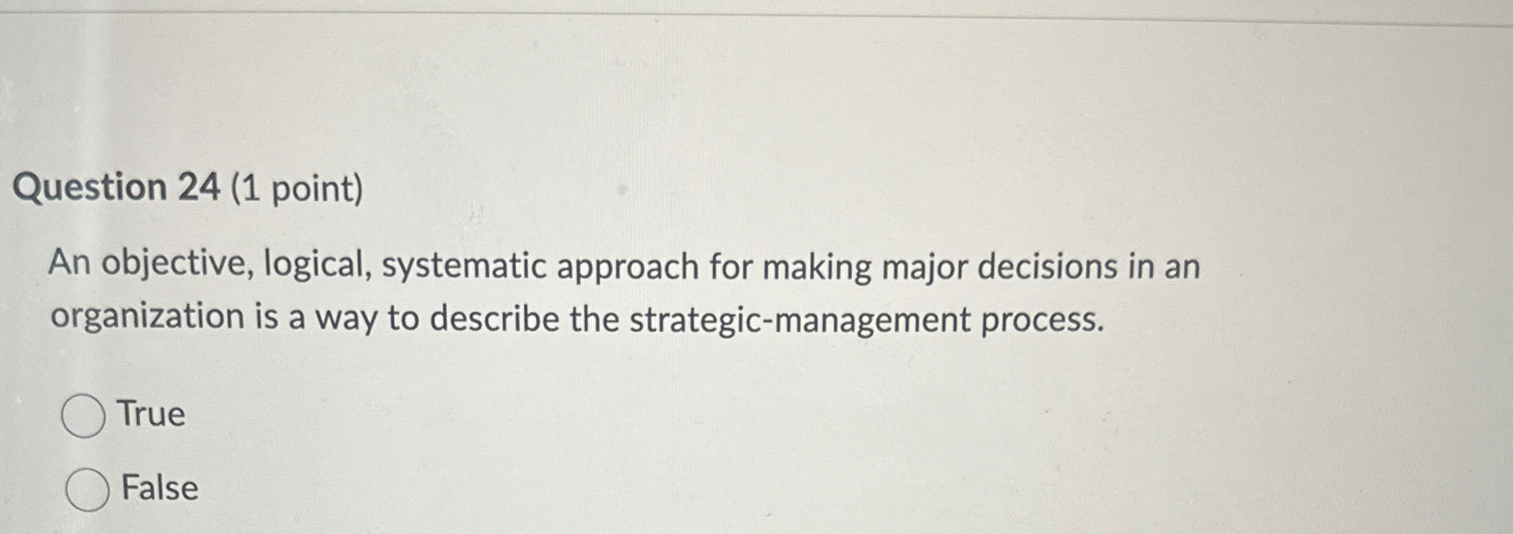 Solved Question 24 (1 ﻿point)An objective, logical, | Chegg.com
