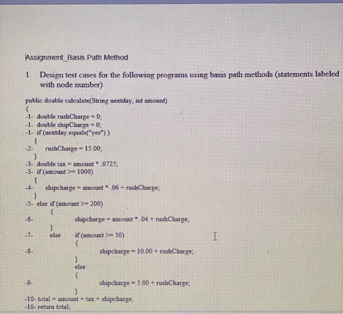 Assignment_Basis Path Method 1. Design test cases for | Chegg.com