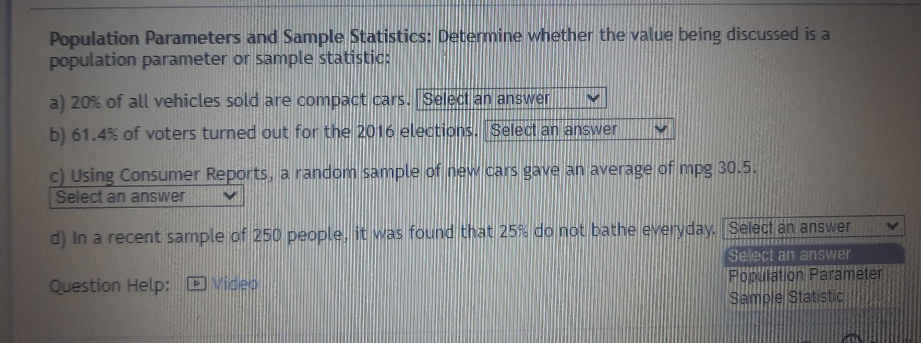 Solved Population Parameters and Sample Statistics: | Chegg.com