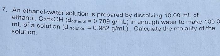Solved An ethanol-water solution is prepared by dissolving | Chegg.com