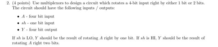 Solved 2. (4 points) Use multiplexors to design a circuit | Chegg.com