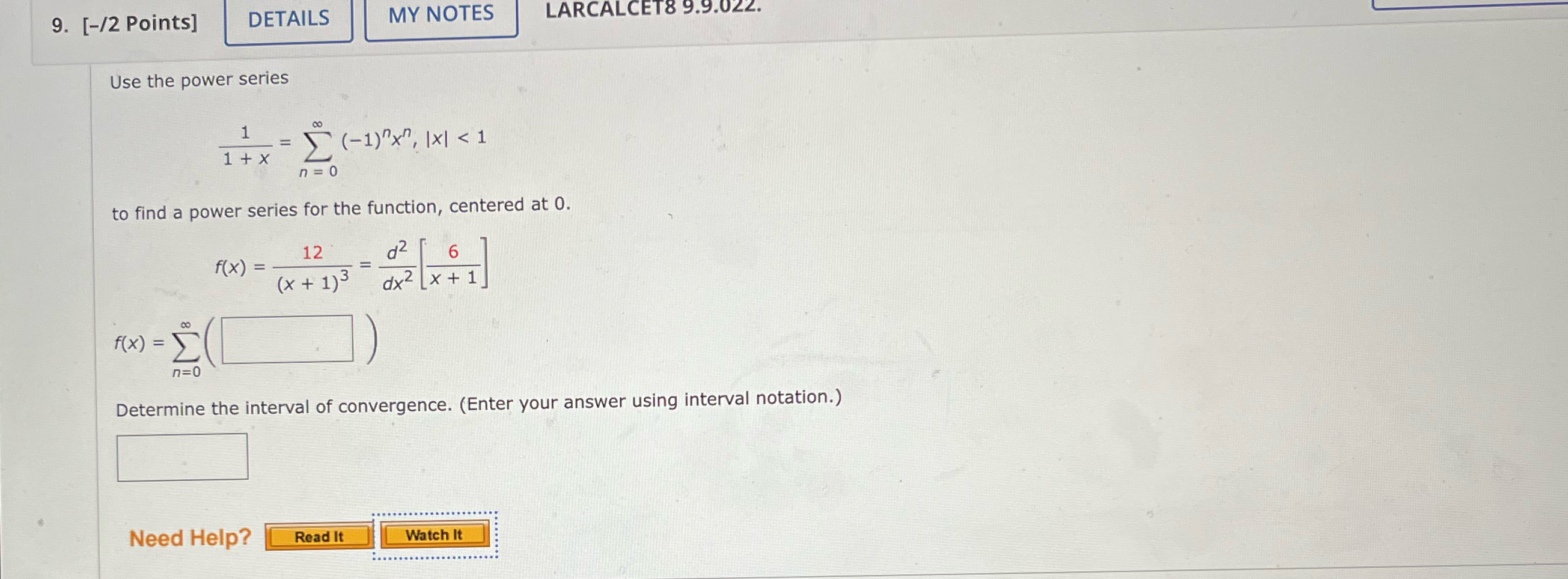 Solved [-/2 ﻿Points]LARCALCET8 9.9.022.Use the power | Chegg.com