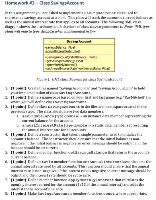 Solved Homework #3 - Class SavingsAccount In this assignment | Chegg.com