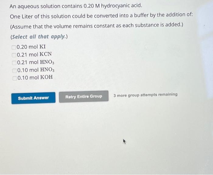 Solved An aqueous solution contains 0.20M hydrocyanic acid. | Chegg.com