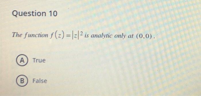 Solved Question 9 An analytic function with constant modulus | Chegg.com