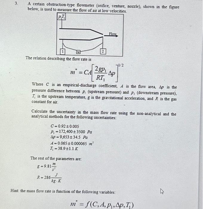 Solved 3. A certain obstruction-type flowmeter (orifice, | Chegg.com