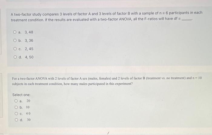 Solved A two-factor study compares 3 levels of factor A and | Chegg.com