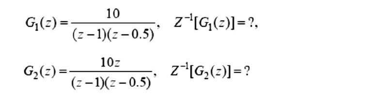 Solved Obtain the inverse Z-transforms of the given G(z) | Chegg.com