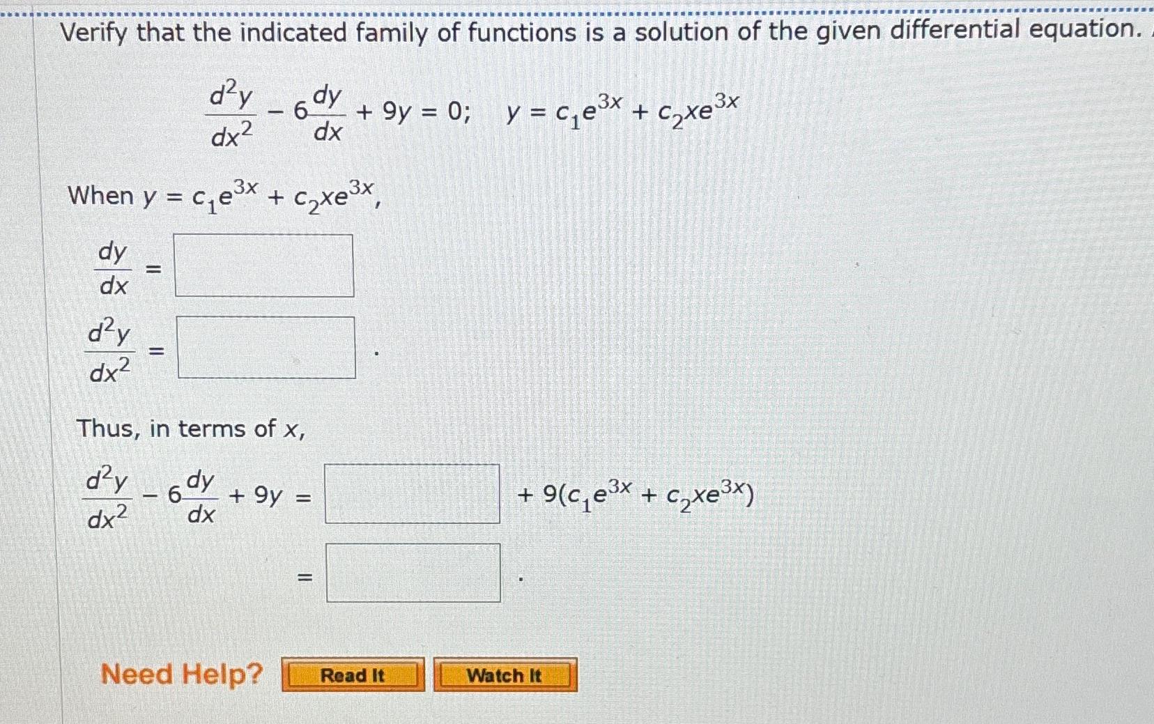 Solved Verify that the indicated family of functions is a | Chegg.com