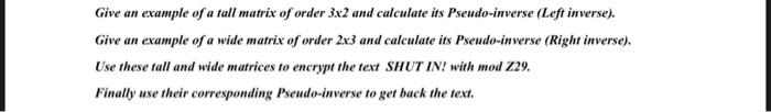 Solved Give an example of a tall matrix of order 3x2 and | Chegg.com