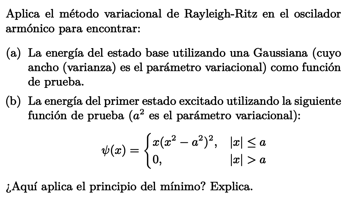 Aplica el método variacional de Rayleigh-Ritz en el | Chegg.com