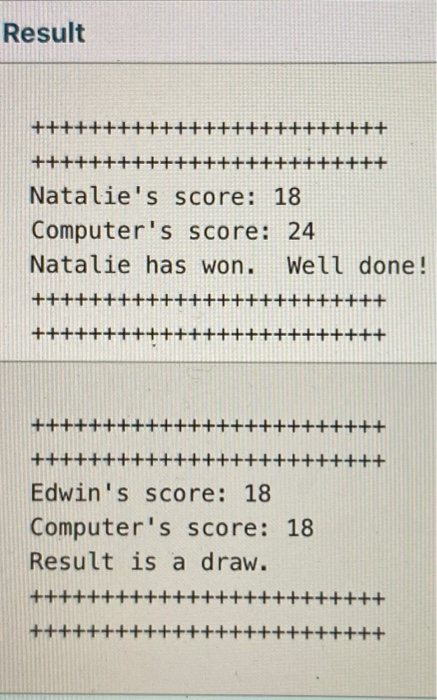 Solved Define the display_game_result(indent, score_player, | Chegg.com