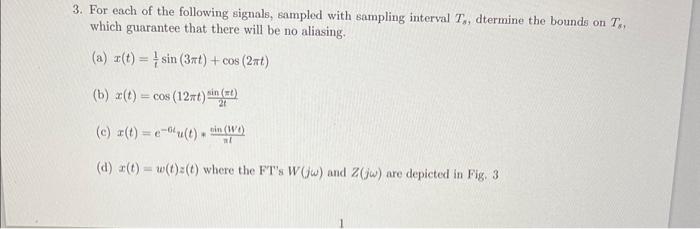 Solved 3. For each of the following signals, sampled with | Chegg.com