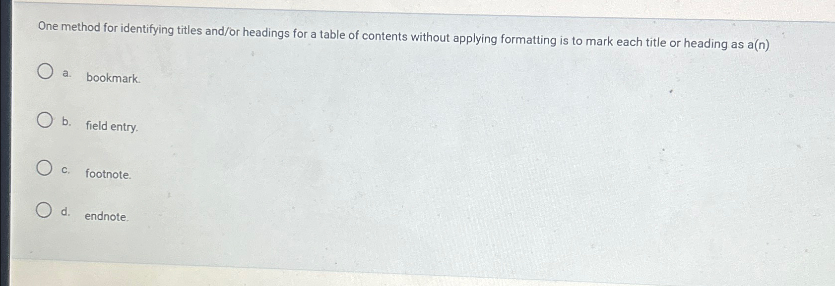 Solved One method for identifying titles and/or headings for | Chegg.com