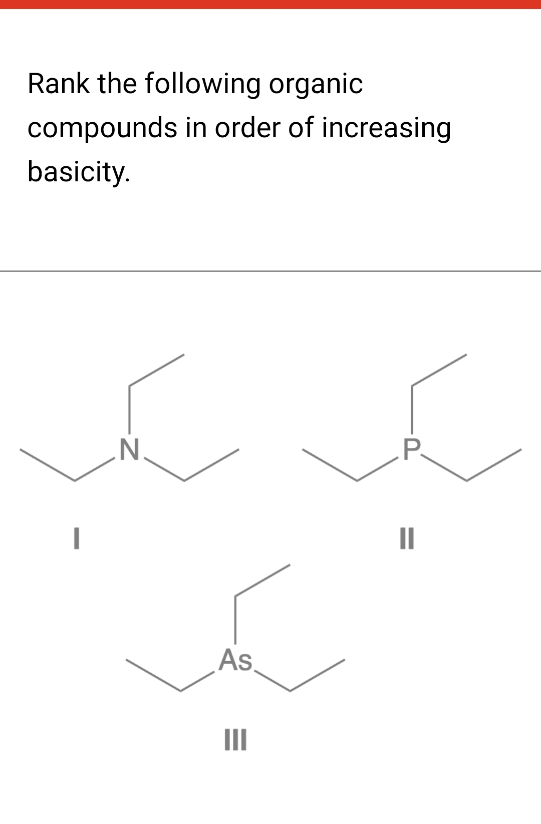 Solved Rank the following organic compounds in order of | Chegg.com