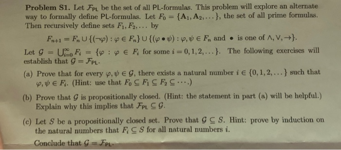 Solved Problem S1. Let FPL be the set of all PL-formulas. | Chegg.com