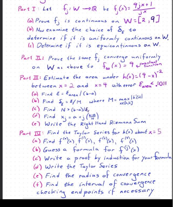 Solved 9j*+1 jx Part I Let f: WR be f(x) = (a) Prove f; is | Chegg.com Solved 9j*+1 jx Part I Let f: WR be f(x) = (a) Prove f; is | Chegg.com