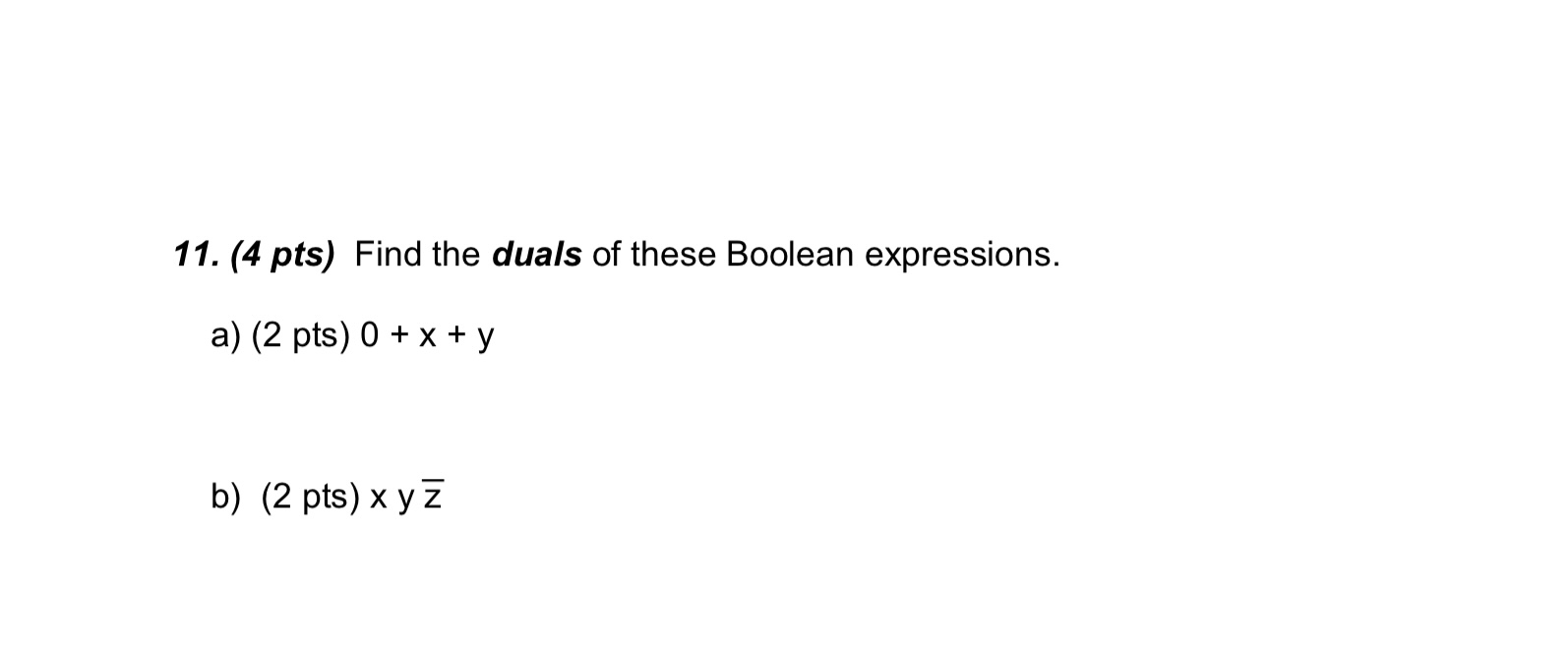 Solved (4 ﻿pts) ﻿Find the duals of these Boolean | Chegg.com