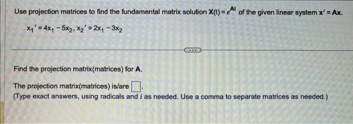 Solved it has 2 parts: 1. fdid projection matrix and 2. find | Chegg.com