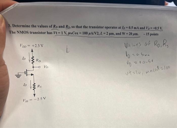Solved 3. Determine the values of RD and RS, so that the | Chegg.com