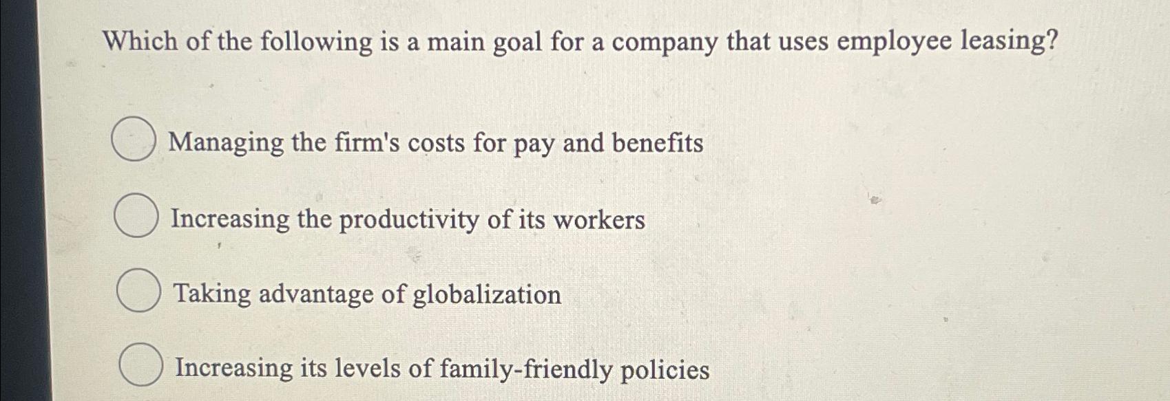 Solved Which of the following is a main goal for a company | Chegg.com