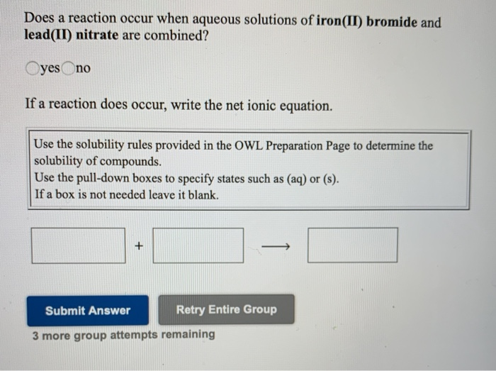 Solved Does a reaction occur when aqueous solutions of | Chegg.com