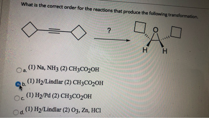 Solved What is the correct order for the reactions that | Chegg.com