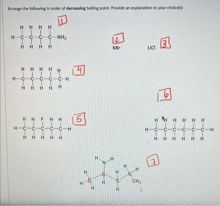Solved Arrange the following in order of decreasing boiling | Chegg.com