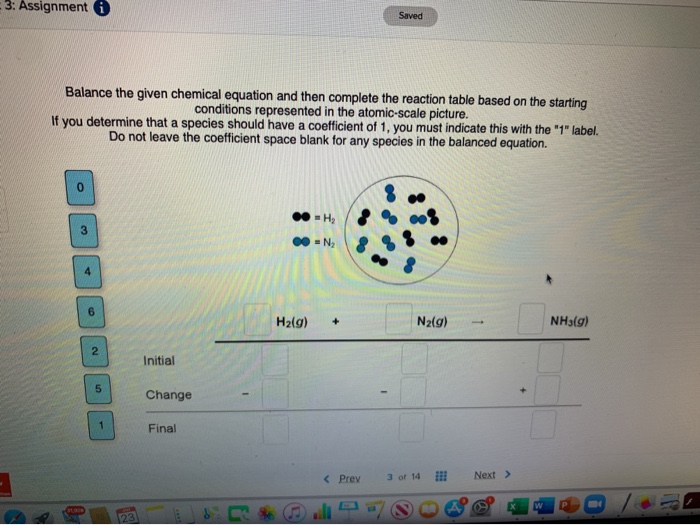 Solved 3: Assignment i Saved Balance the given chemical | Chegg.com
