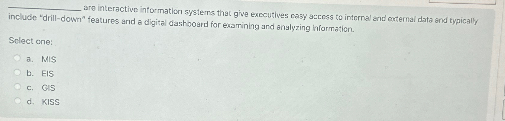 Solved are interactive information systems that give | Chegg.com