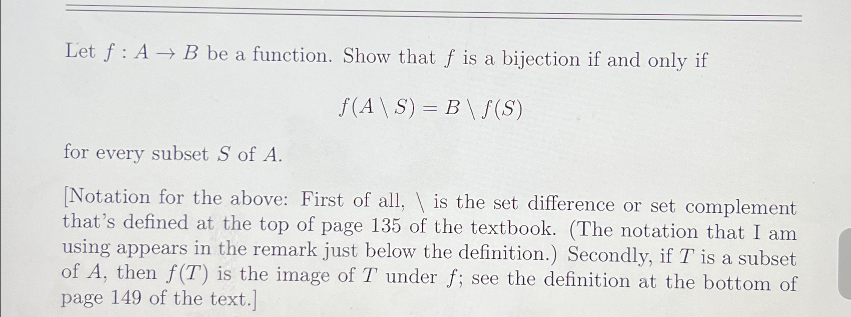 Solved Let F A→b ﻿be A Function Show That F ﻿is A Bijection