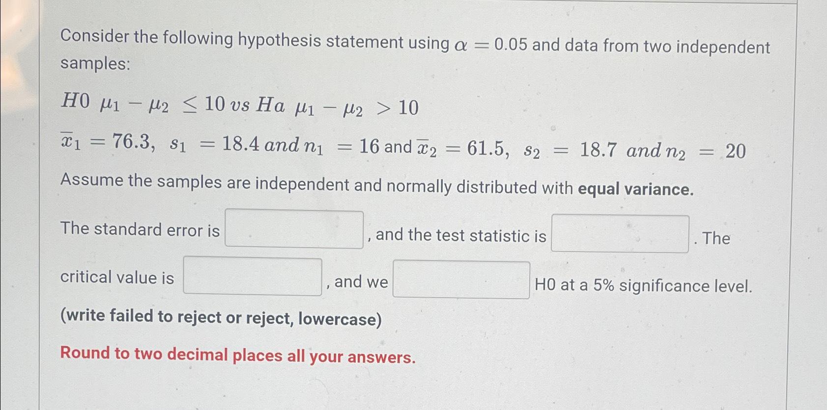 Solved Consider the following hypothesis statement using | Chegg.com